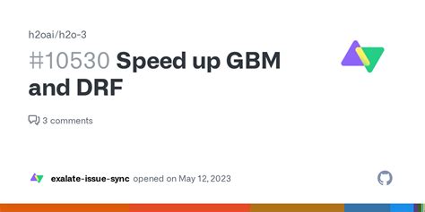 Speed Up Gbm And Drf · Issue 10530 · H2oaih2o 3 · Github