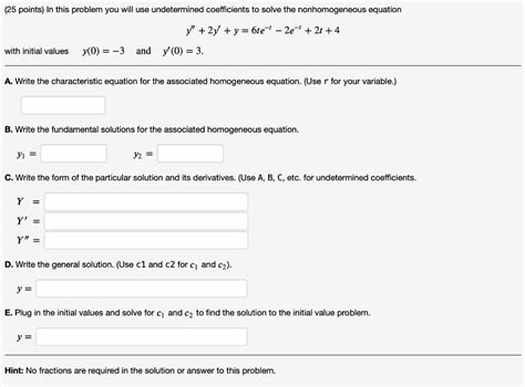 Solved Points In This Problem You Will Use Undetermined Chegg Com