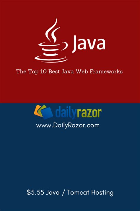 The Top 10 Best Java Web Frameworks Java Programming Tutorials Web