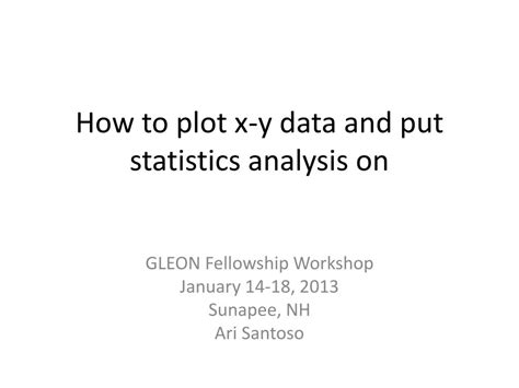 PPT How To Plot X Y Data And Put Statistics Analysis On PowerPoint Presentation ID
