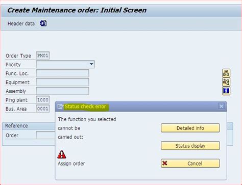 Solved Status Check Error For PM Order SAP Community