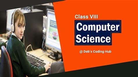 Class 8 Computer Science Youtube