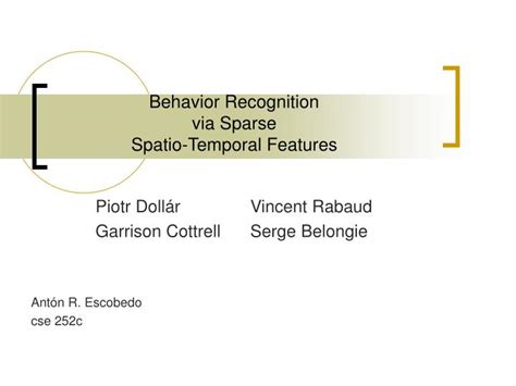 Ppt Behavior Recognition Via Sparse Spatio Temporal Features Powerpoint Presentation Id667818
