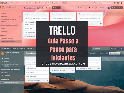 Como Usar Trello Guia Passo A Passo Para Iniciantes