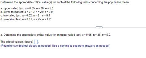 Solved Determine The Appropriate Critical Value S For Each