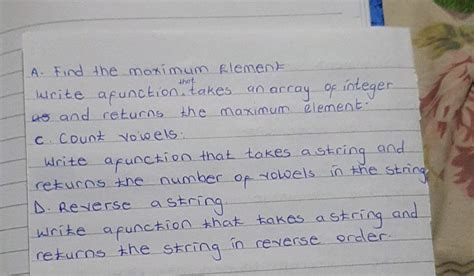 A Find The Maximum Element Write Afunction StudyX