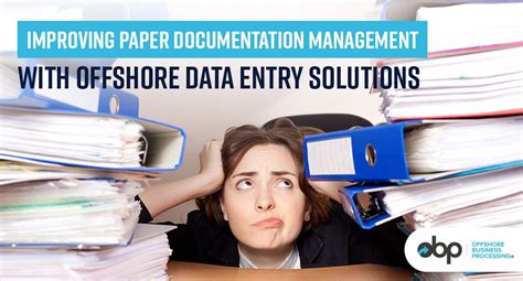 Dataentry Documentmanagement Offshoring Efficiency Connections Solutions Success