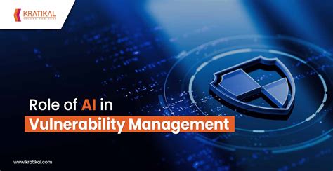 Role Of Ai In Vulnerability Management Kratikal Blogs