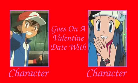 Ash Ketchum Goes On A Valentine Date With Dawn By Firemufasa417 On