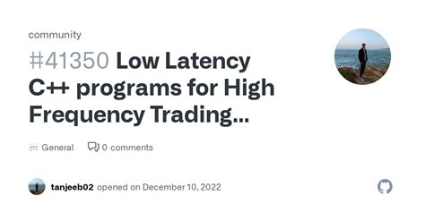 Low Latency C Programs For High Frequency Trading Hft · Community · Discussion 41350 · Github
