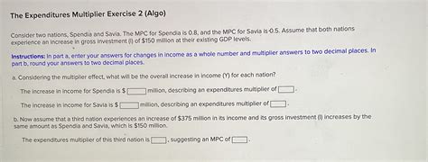 solved the expenditures multiplier exercise 2 algo consider