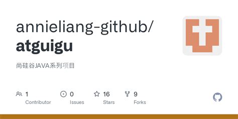 GitHub annieliang github atguigu 尚硅谷JAVA系列项目