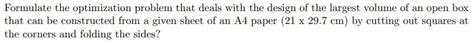solved formulate the optimization problem that deals with