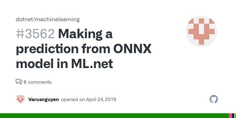 Making A Prediction From Onnx Model In · Issue 3562 · Dotnet Machinelearning · Github