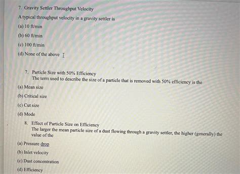 Solved 7 Gravity Settler Throughput Velocity A Typical