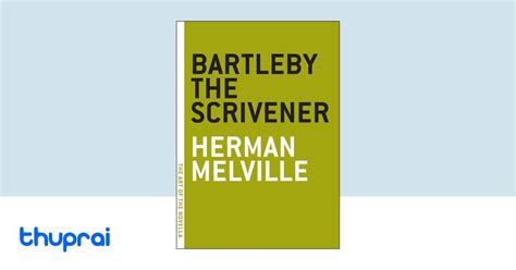 Buy Bartleby The Scrivener In Nepal Thuprai