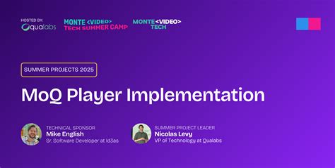 Summer Project 2025 Moq Player Implementation