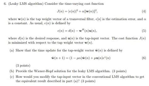 6 Leaky Lms Algorithm Consider The Time Varying
