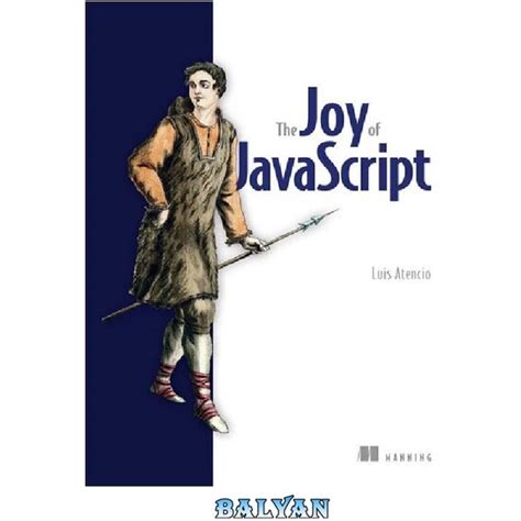 خرید و قیمت دانلود کتاب The Joy Of Javascript ترب