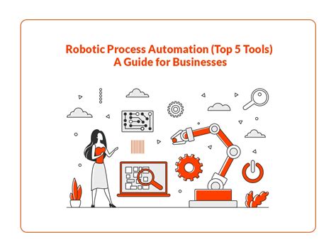 Robotic Process Automation Top 5 Tools A Guide For Businesses