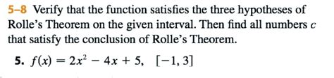 5 8 Verify That The Function Satisfies The Three Hypotheses Of Rolles