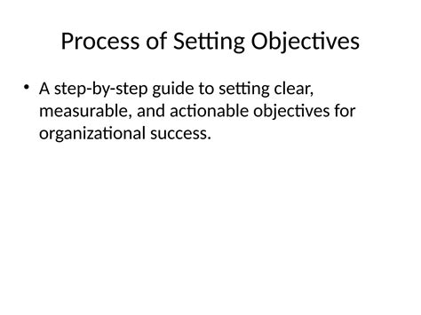 Process Of Setting Objectives An Overview Ppt