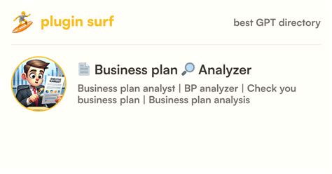 📄 Business Plan 🔎 Analyzer Gpt Information Latest Updates And Reviews 2024