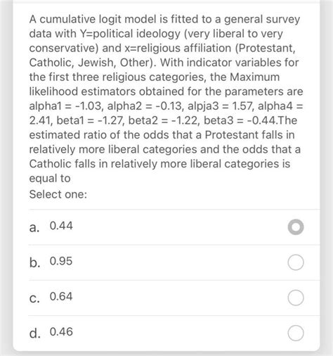 Solved A Cumulative Logit Model Is Fitted To A General