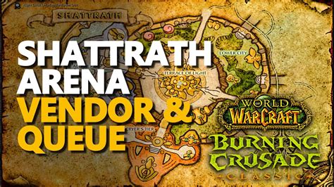 Shattrath Arena Vendor And Pvp Queue Location Wow Tbc Youtube