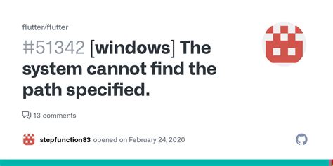 [windows] the system cannot find the path specified · issue 51342
