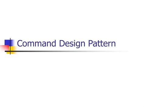 Ppt Command Design Pattern Powerpoint Presentation Free Download