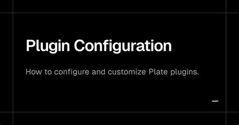 Plugin Configuration Plate