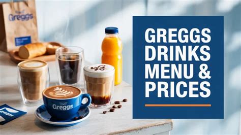 Greggs Hot Drinks Menu 2026 Coffee Tea And Festive Flavours