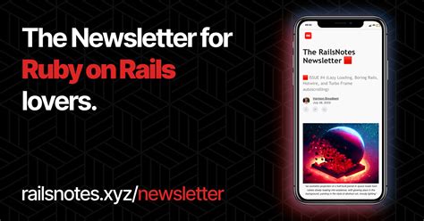 The Newsletter For Ruby On Rails Lovers — The Railsnotes Newsletter