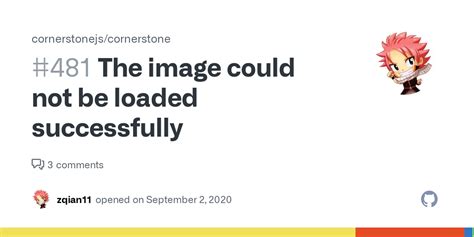 The Image Could Not Be Loaded Successfully · Issue 481 · Cornerstonejscornerstone · Github