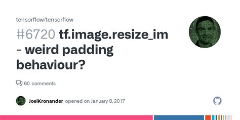 Tf Image Resize Images Weird Padding Behaviour Issue Tensorflow Tensorflow Github