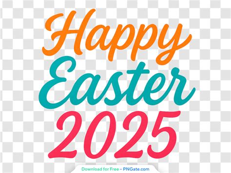 Happy Easter 2025 Bright Colorful Text Illustration Free Png Pngate