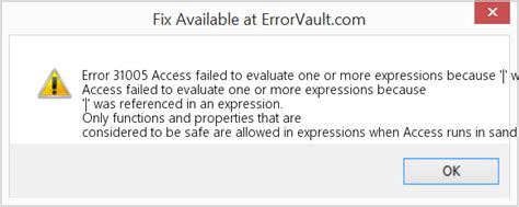 How To Fix Error 31005 Access Failed To Evaluate One Or More Expressions Because Was