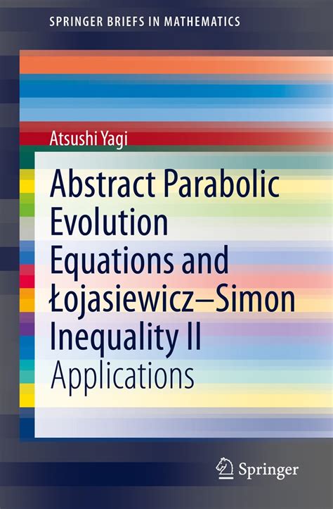 Abstract Parabolic Evolution Equations And Łojasiewiczsimon Inequality