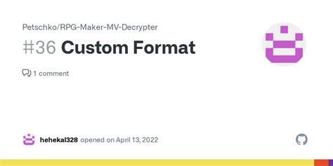 Custom Format Issue Petschko RPG Maker MV Decrypter GitHub