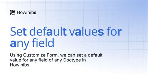 Set Default Values For Any Field Howinibs