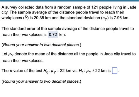 solved a survey collected data from a random sample of 121