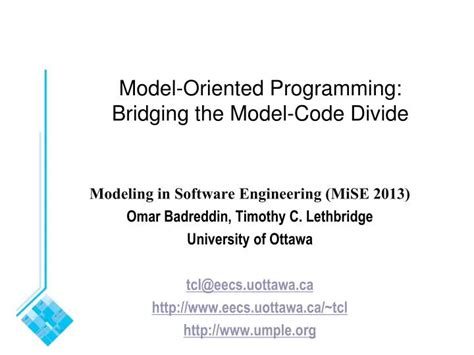 PPT Model Oriented Programming Bridging The Model Code Divide