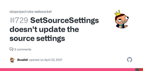 Setsourcesettings Doesnt Update The Source Settings · Issue 729 · Obsprojectobs Websocket