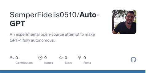 Github Semperfidelis Auto Gpt An Experimental Open Source Attempt To Make Gpt Fully