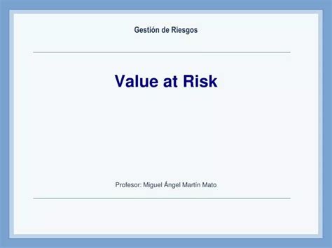 PPT Value At Risk PowerPoint Presentation Free Download ID 3782261