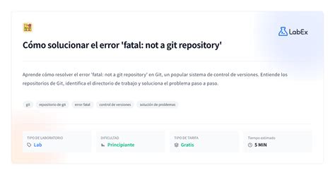 Cómo Solucionar El Error Fatal Not A Git Repository Labex