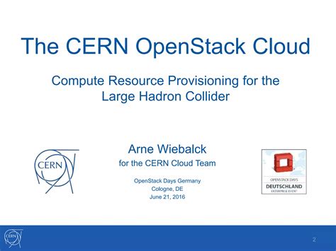 The Openstack Cloud At Cern Ppt