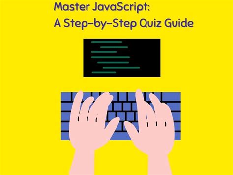 Master Javascript A Step By Step Quiz Guide Teaching Resources