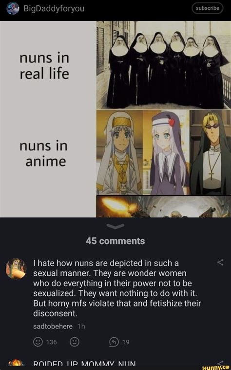 And Bigdaddyforyou Subscribe Nuns In Real Life Nuns In Anime As Comments